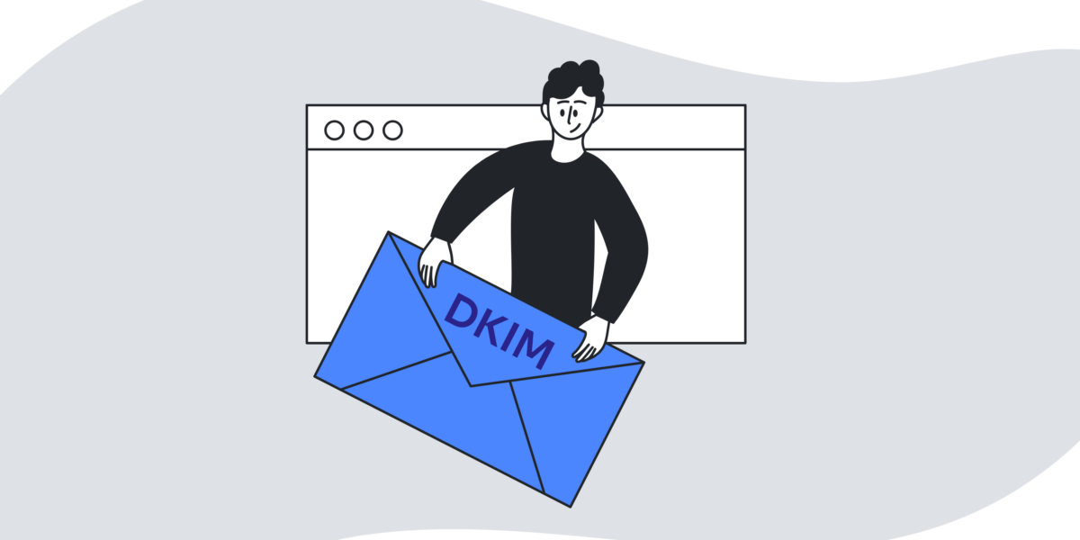 DKIM: Qué es, cómo funciona y mucho más